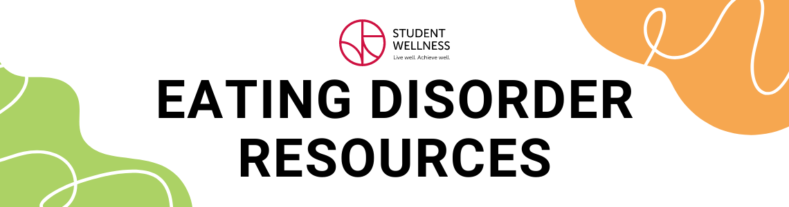 Eating Disorder Resources | Student Wellness