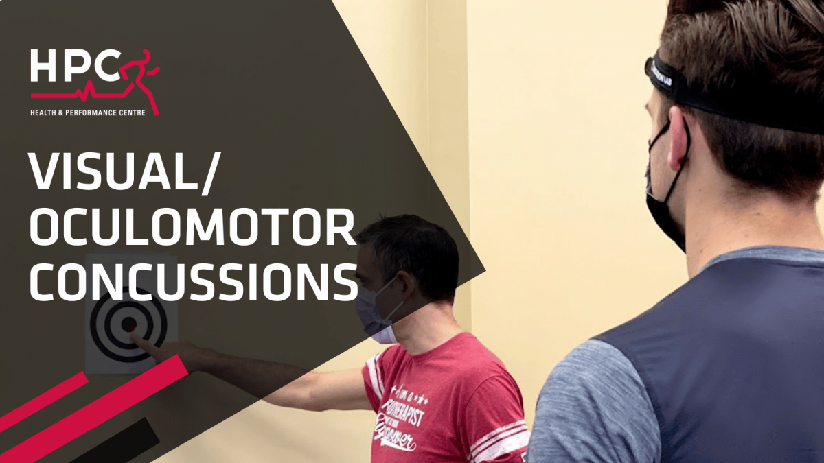 Symptoms of Concussion: Visual/Oculomotor